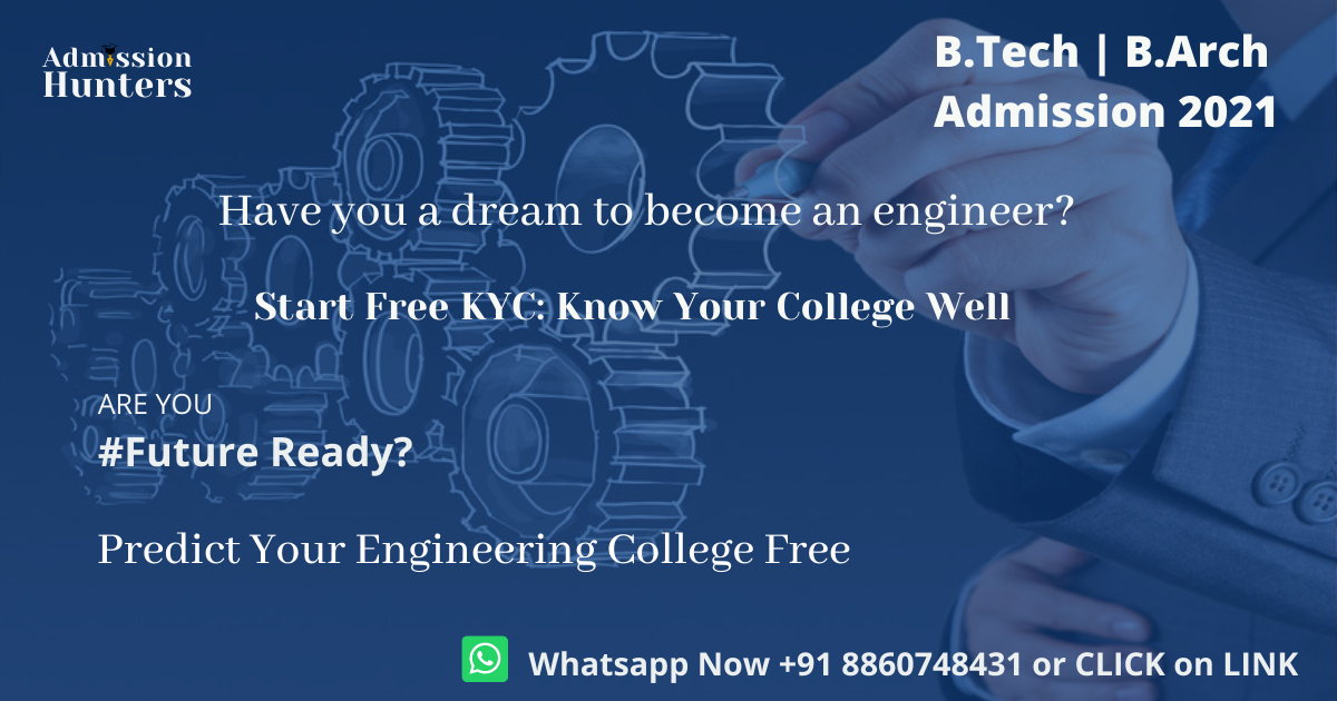 B.Tech (Engineering) Admission 2021 - Admission Hunters